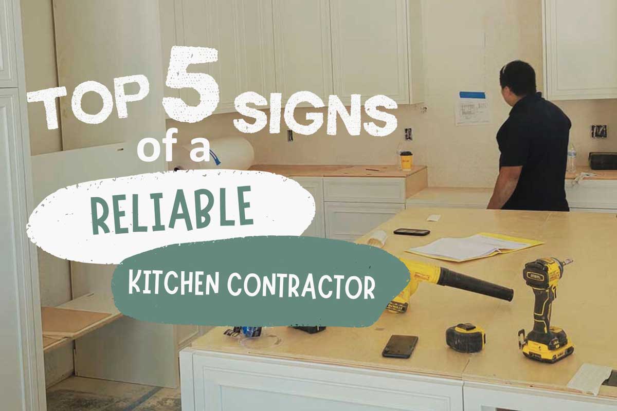 The Top Five Signs of a Reliable Kitchen Contractor - Gayler Design Build